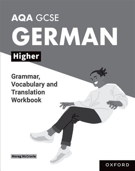 Aqa Gcse German Aqa Gcse German Higher Grammar Vocabulary And Translation Workbooks Morag