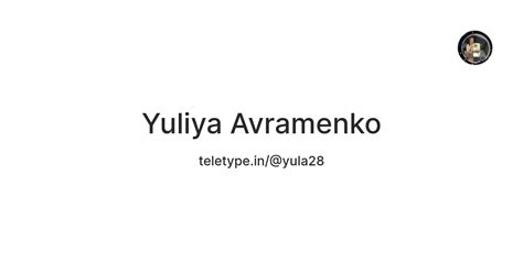 Yuliya Avramenko — Teletype