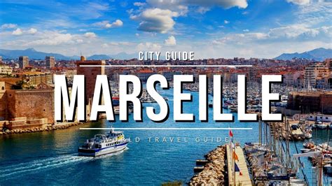Marseille City Guide 🇫🇷 France Travel Guide Turisti Ch