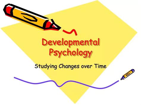 Ppt Developmental Psychology Powerpoint Presentation Free Download