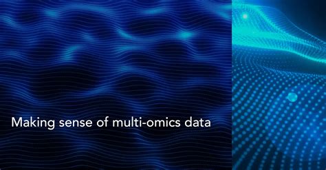 Making Sense Of Multi Omics Data