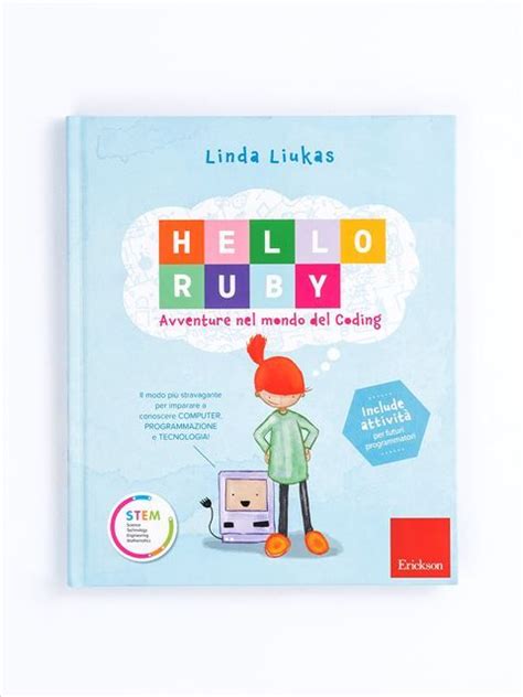 hello ruby avventure nel mondo del coding libri erickson hello