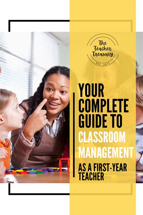 Classroom Management Tips For First Year Teachers The Teacher Treasury