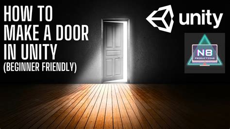 HOW TO MAKE A DOOR IN UNITY UNITY YouTube