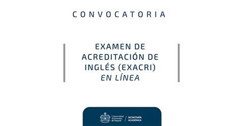 Examen de Acreditación de Inglés (EXACRI) en LÍNEA