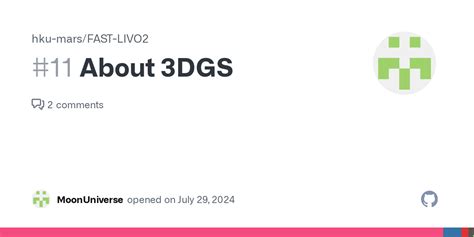 About 3dgs · Issue 11 · Hku Marsfast Livo2 · Github