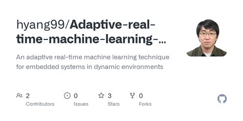 github hyang99 adaptive real time machine learning technique an