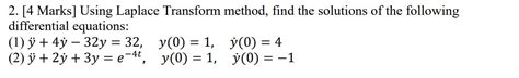Solved 2 4 Marks Using Laplace Transform Method Find The