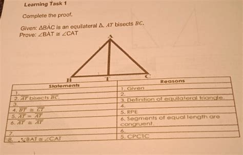 Solved Learning Task 1 Complete The Proof Given Delta Bac Is An Equilateral Δ At Bisects Bc