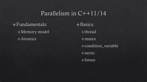 Ppt Parallelism In The Standard C What To Expect In C 17