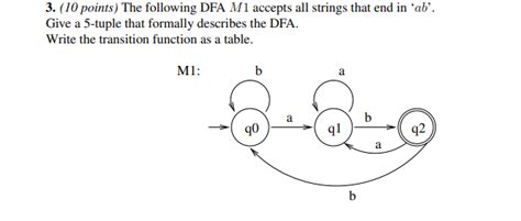Solved 3. (10 points) The following DFA M1 accepts all | Chegg.com