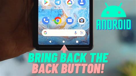 How To Bring Back The Android Back Button Back Button Missing YouTube