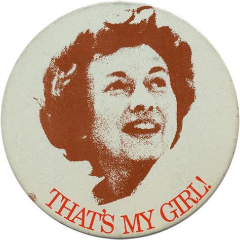 Thats My Girl Lenore Romney 1970 R Campaignlogos