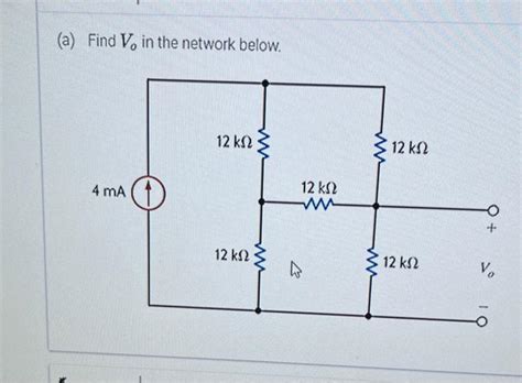 Solved A Find Vo In The Network Below Chegg Com