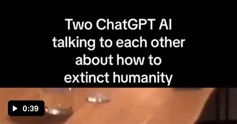 Two Chatgpt Ai Talking To Each Other 9gag