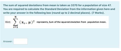 solved the sum of squared deviations from mean is taken as
