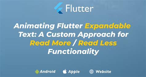 animating flutter expandable text a custom approach for read more read