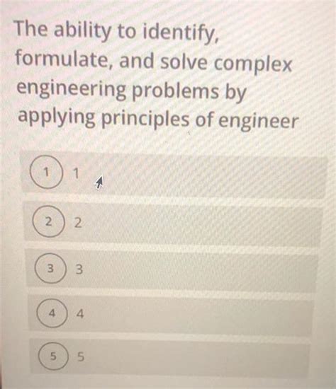 Solved The Ability To Identify Formulate And Solve Complex