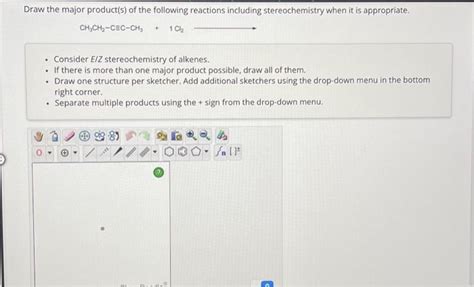 Solved Draw The Major Product S Of The Following Reactions