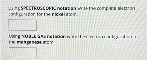 Using SPECTROSCOPIC Notation Write The Complete Chegg Com