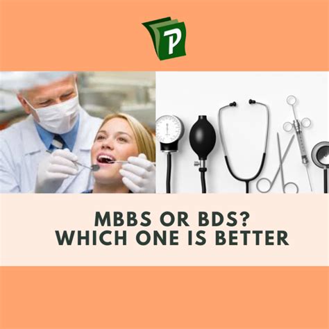 Mbbs Or Bds Which Medical Career Should I Choose And Why