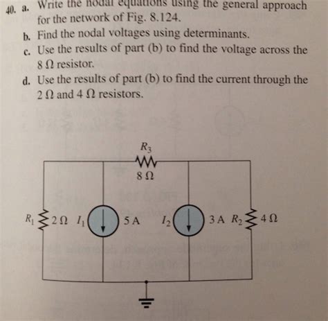 Solved A Write The Nodal Equation Using The General Chegg Com