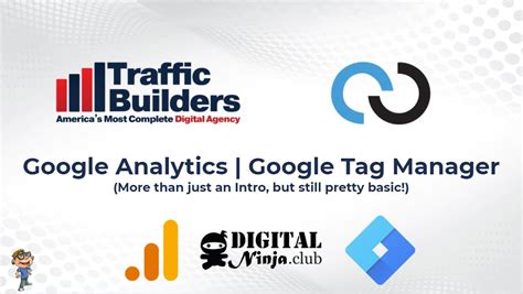 Intro To Google Analytics Tag Manager The Digital Ninja Club