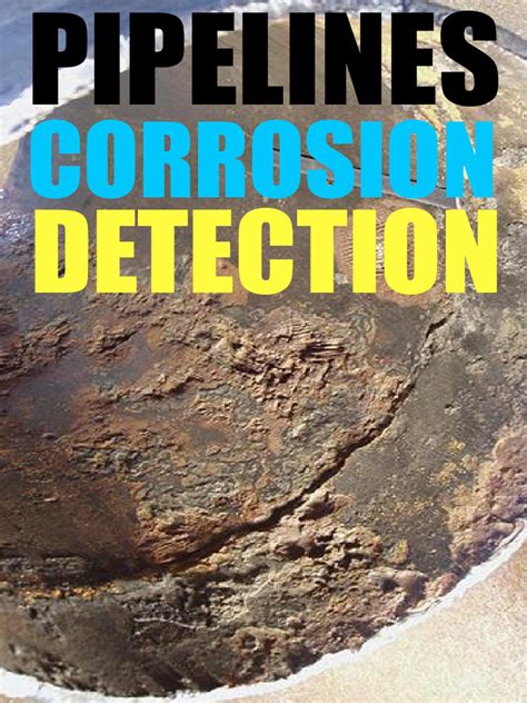 Pipeline Corrosion Detection Testing 1700551871 Pdf Pipe Fluid Conveyance Nondestructive