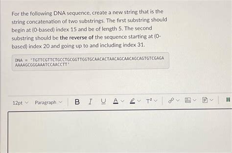 solved for the following dna sequence create a new string