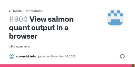 View Salmon Quant Output In A Browser · Issue 900 · Combine Labsalmon