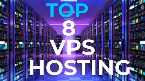 Top 8 Vps Hosting Providers Best Vps Hosting Services 2021 What Is Vps Hosting Youtube