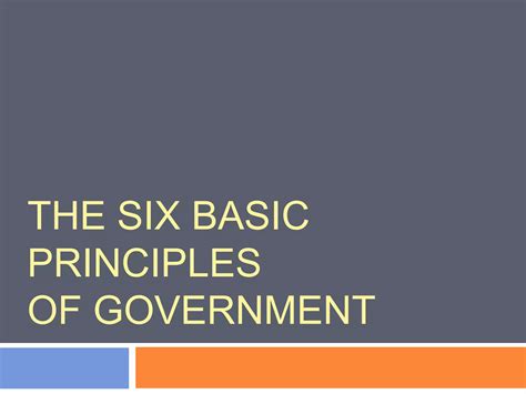 The Six Principles Of Government Pptx
