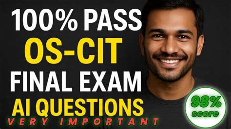 Part 5 Os Cit Final Exam 2025 Youtube