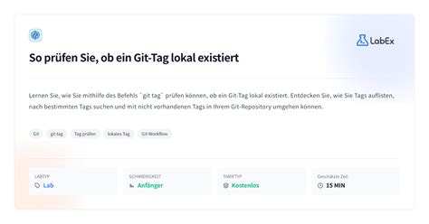 so prüfen sie ob ein git tag lokal existiert labex