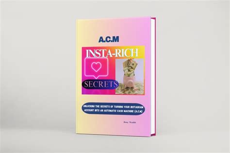 Buy Insta-Rich Secrets: Unlocking The Secrets of Turning Your Instagram Account Into An ...