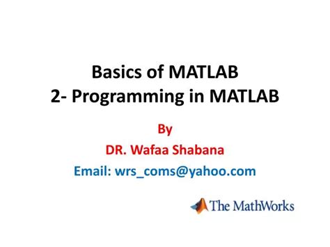 Ppt Basics Of Matlab 2 Programming In Matlab Powerpoint Presentation