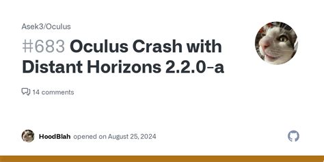Oculus Crash With Distant Horizons 220 A · Issue 683 · Asek3oculus