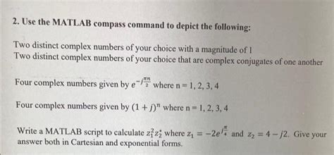 Solved 2 Use The Matlab Compass Command To Depict The