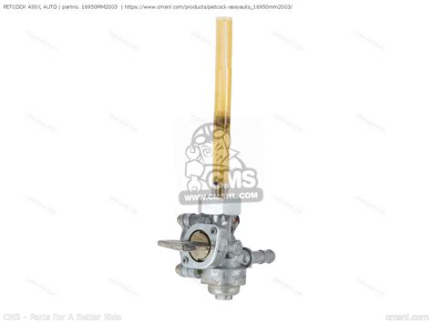 16950mm2003 Petcock Assy Auto Honda Buy The 16950 Mm2 003 At Cmsnl