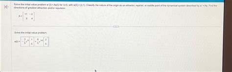 solved solve the initial value problem x t ax t ﻿for t≥0