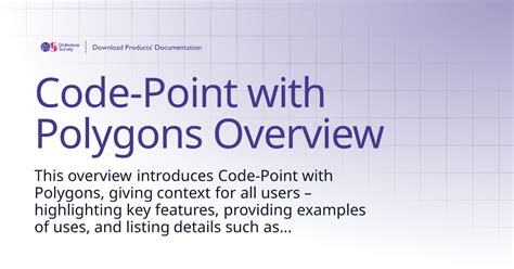 Code Point With Polygons Overview Os Download Products Documentation