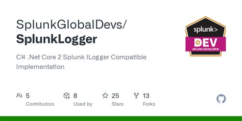 Github Splunkglobaldevssplunklogger C Net Core 2 Splunk Ilogger Compatible Implementation