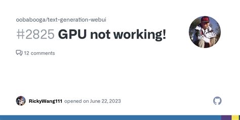 GPU Not Working Issue 2825 Oobabooga Text Generation Webui GitHub