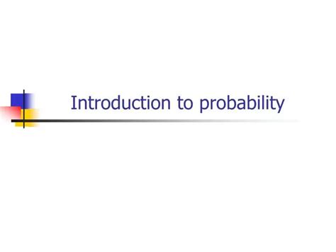Ppt Introduction To Probability Powerpoint Presentation Free