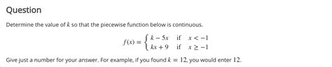 Solved Determine The Value Of K So That The