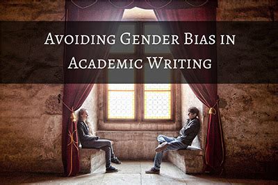 Criminal Justice Scholar Avoiding Bias In Academic Writing E Roll Call Magazine