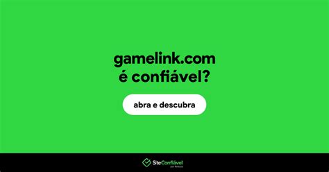 Gamelink Com Confi Vel Gamelink Segura Site Confi Vel
