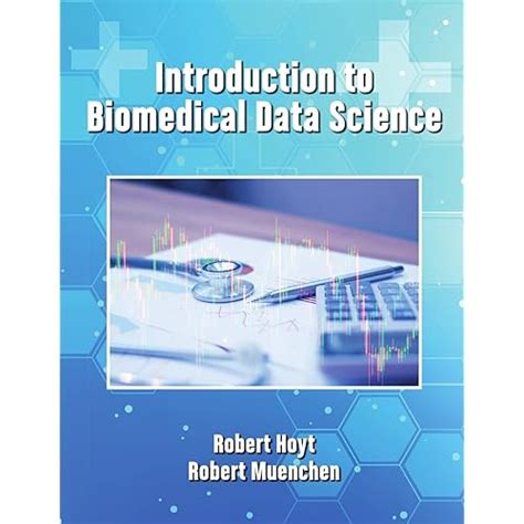 Introduction To Biomedical Data Science
