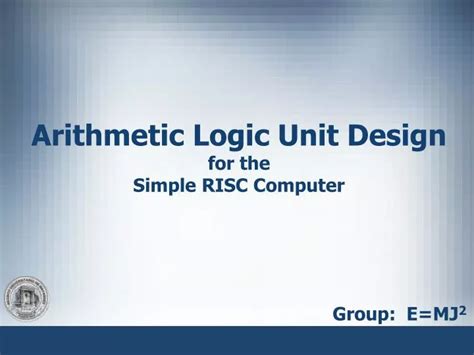 Ppt Arithmetic Logic Unit Design For The Simple Risc Computer