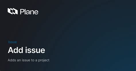 Add Issue Plane